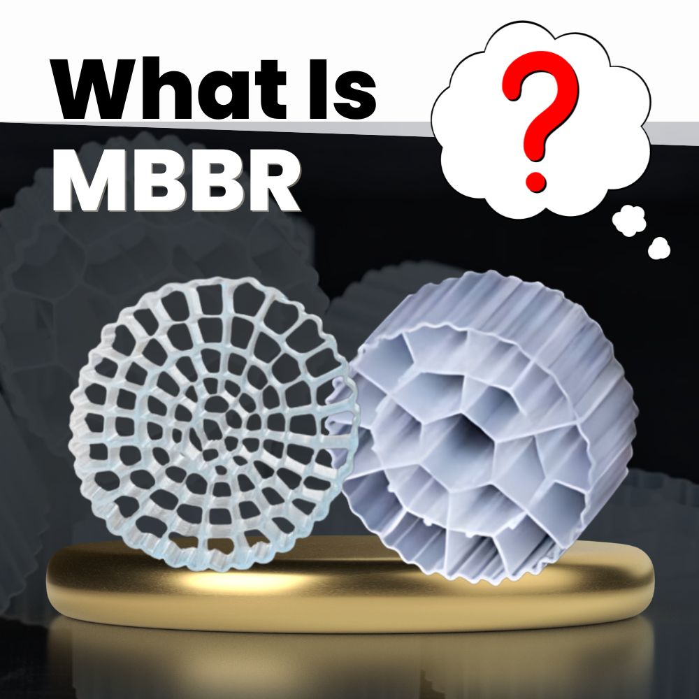 What Is MBBR? Moving Bed Biofilm Reactor Explained - Vasu Pharmatech